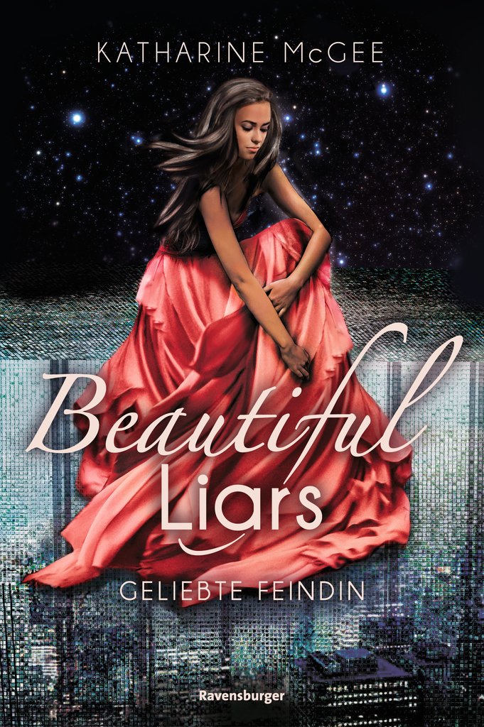 Beautiful Liars - Geliebte Feindin von Katharine McGee [Rezension]